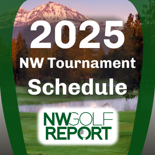 2025 NW Tournament Schedule - NW Golf Report