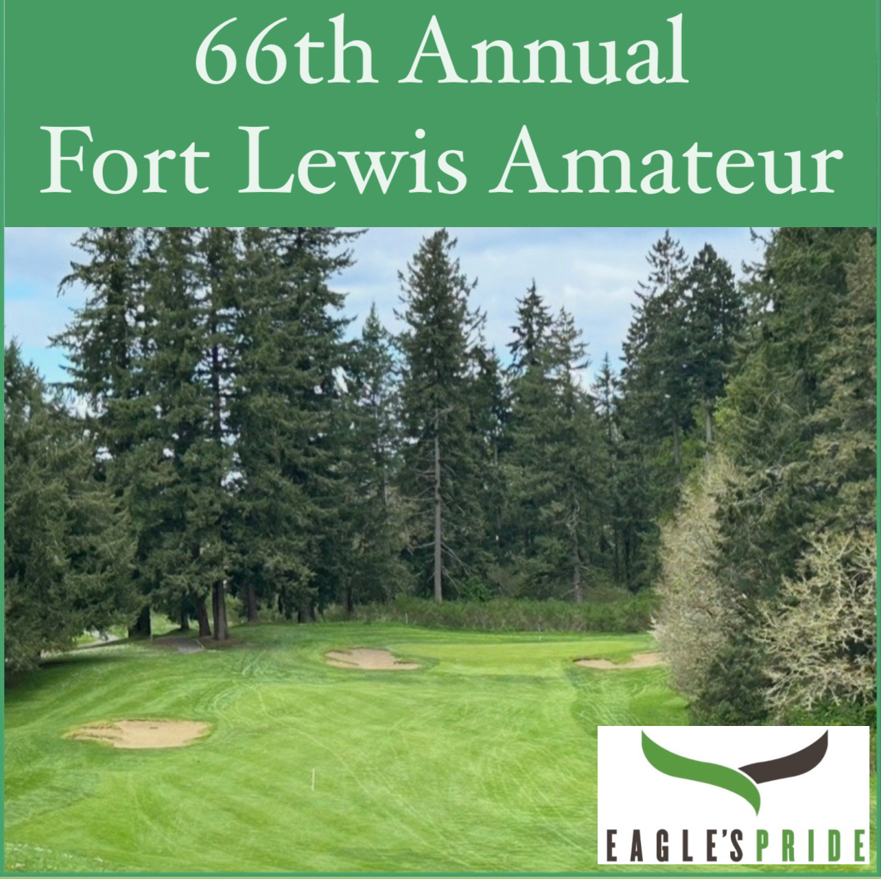 66th Annual Fort Lewis Amateur Golf Tournament - May 3 & 4, 2025 - One ...